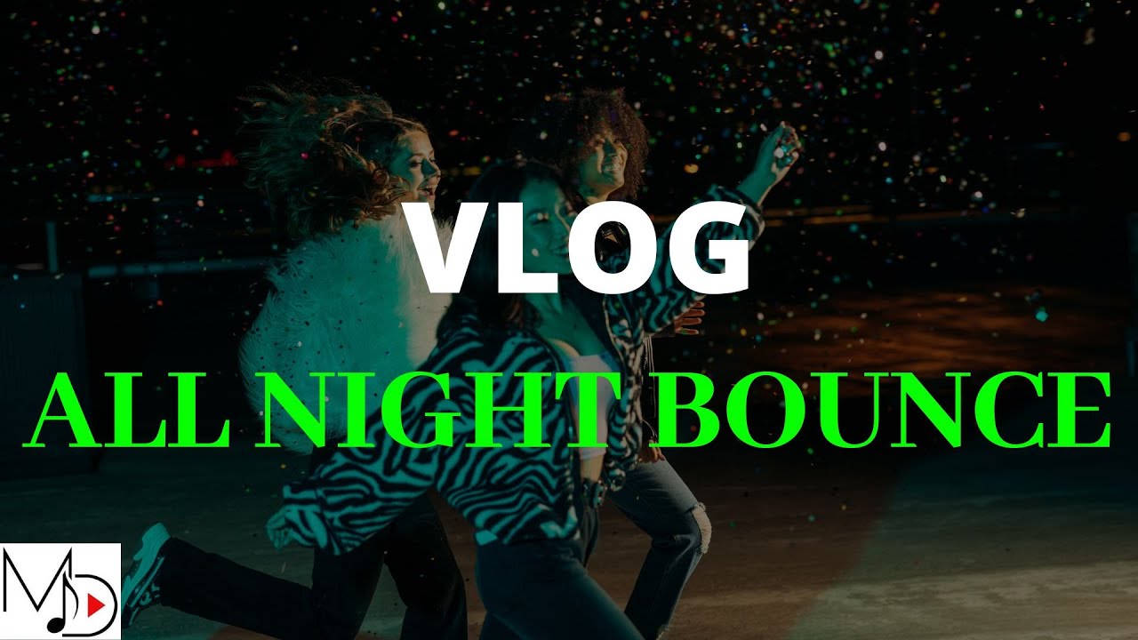 Royalty Free Music | Vlog Background Music | All Night Bounce ...