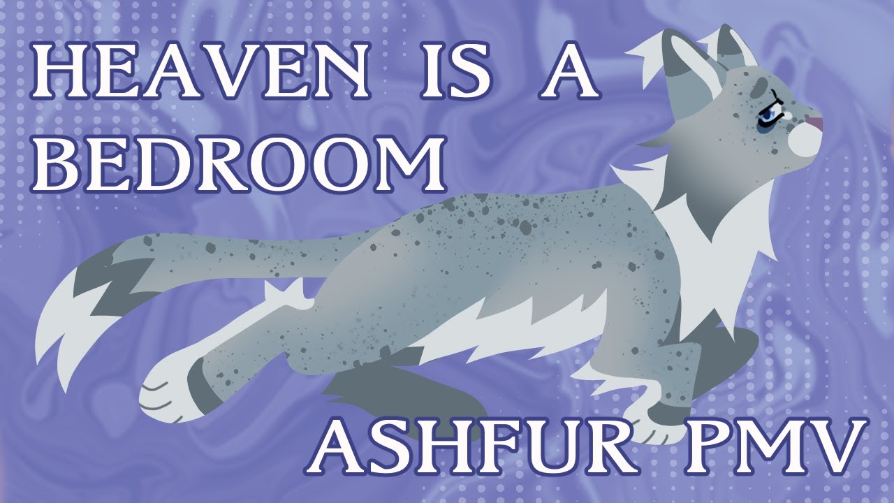Heaven is a Bedroom | ASHFUR PMV - YouTube
