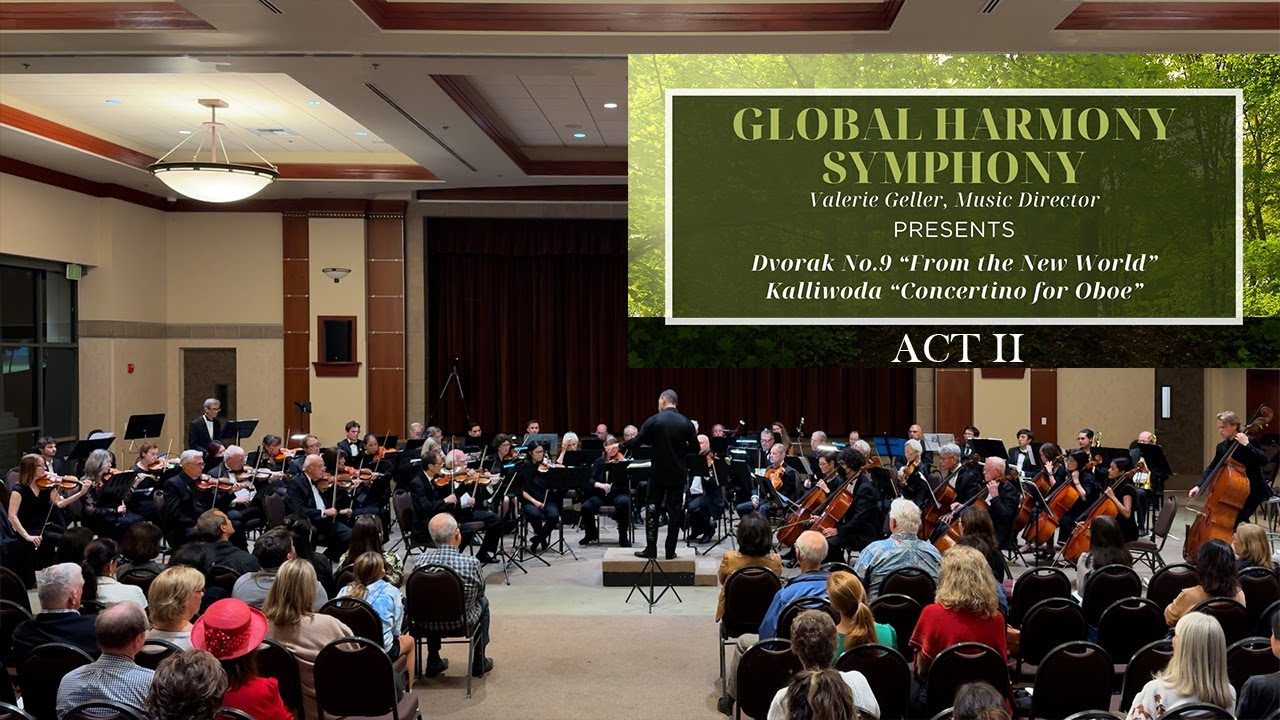 GLOBAL HARMONY SYMPHONY OCTOBER 21, 2024 “FALL CLASSICS” Part 2 - YouTube