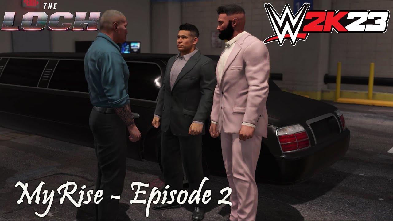 WWE 2k23 MyRISE - The Lock - FULL WALKTHROUGH/ NO COMMENTARY - EPISODE ...