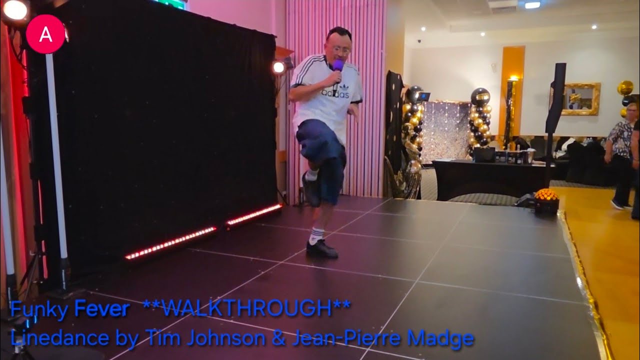 Funky Fever WALKTHROUGH - Linedance by Tim Johnson & Jean-Pierre Madge ...