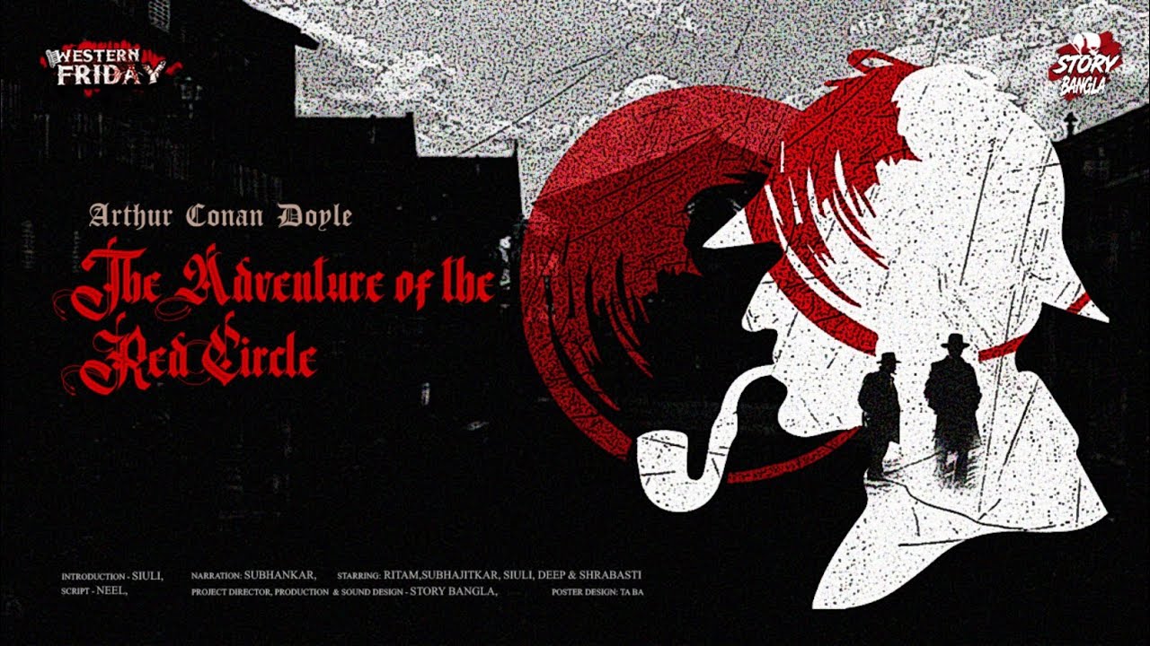 Sherlock Holmes | The Adventure of the Red Circle | Sir Arthur Conan ...