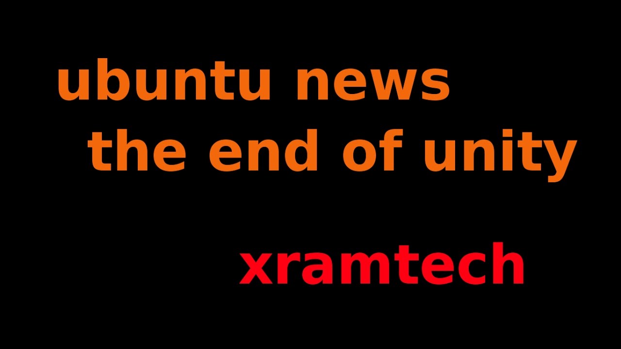 ubuntu - the end of unity - YouTube