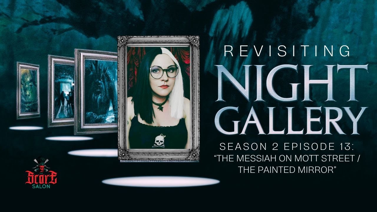 Revisiting Night Gallery: Season Two, Episode 13 - The Messiah on Mott ...