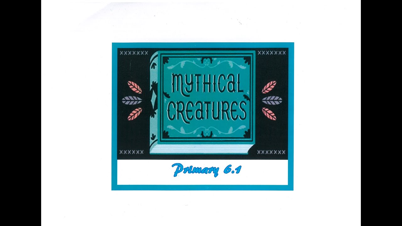 Mythical creatures 6.1 - YouTube