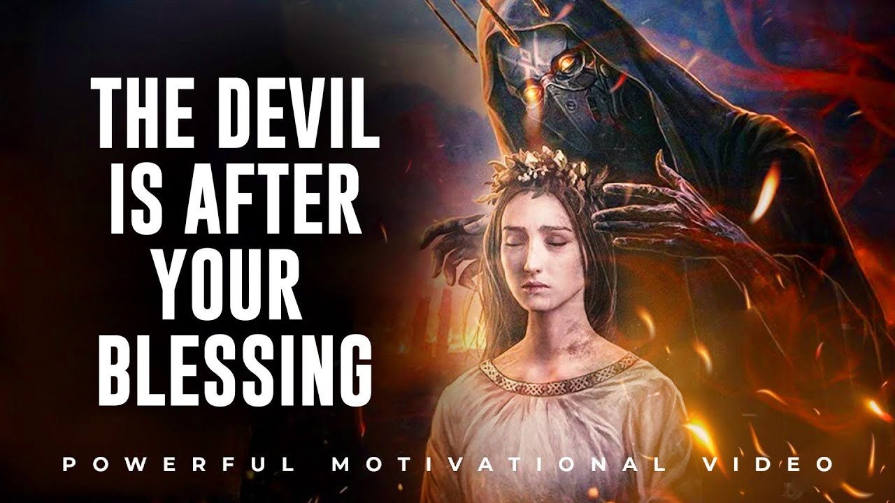The Devil Comes To Steal Your Blessings Dont Allow Him Youtube