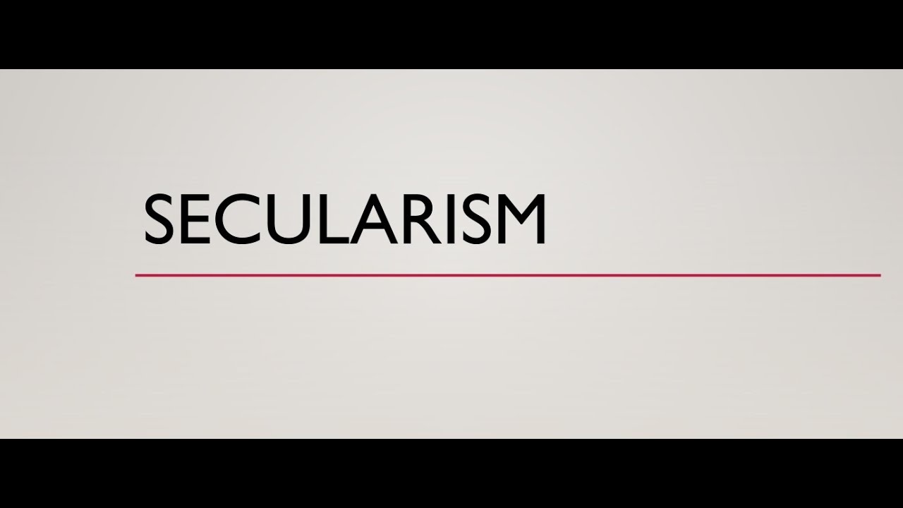What Is Secularism Part 1 Youtube