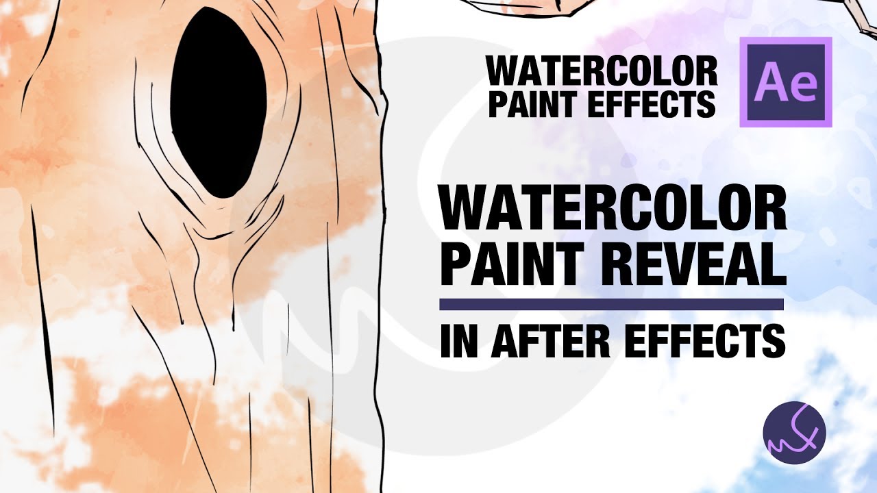 Tutorial - Watercolor and Paint After Effects - YouTube