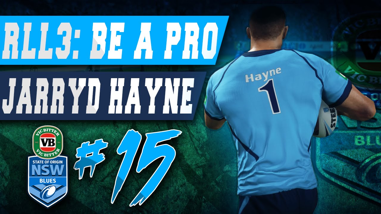 RLL3 Be A Pro - Jarryd Hayne #15 "Back In Blue" (Origin I) - YouTube