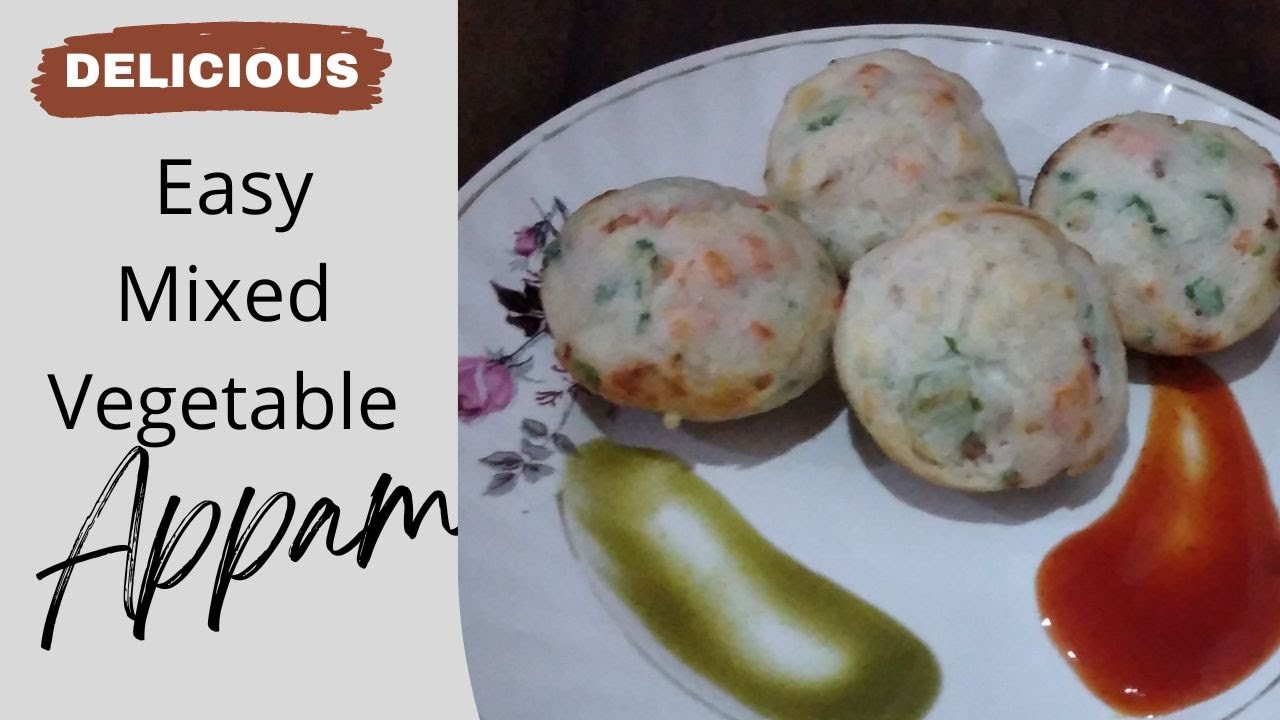 Prepare easy healthy snack | Appam recipe | Mixed Vegetable Appam - YouTube
