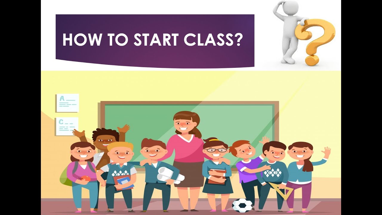 How to start class/ Activities in classroom - YouTube