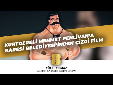 kurtdereli mehmet pehlivan'a KARESİ BELEDİYESİ'nden çizgi film