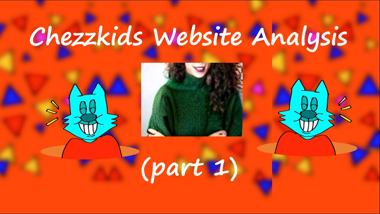 (OLD) Chezzkids Archive Website Analysis part 1 - YouTube