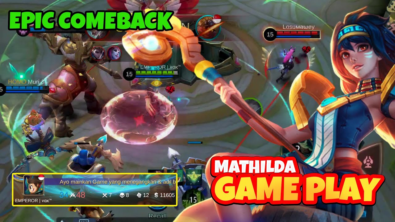 MATHILDA GAMEPLAY ! MOMENT EPIC COMEBACK MATHILDA - MATHILDA WINRATE 90 ...