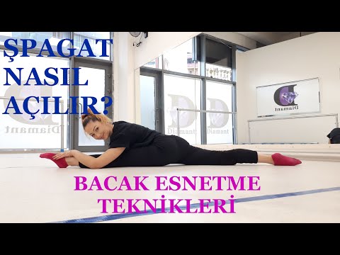 Şpagat Egzersizi | Bacak Esneme / Esnetme Egzersizleri / Hareketleri