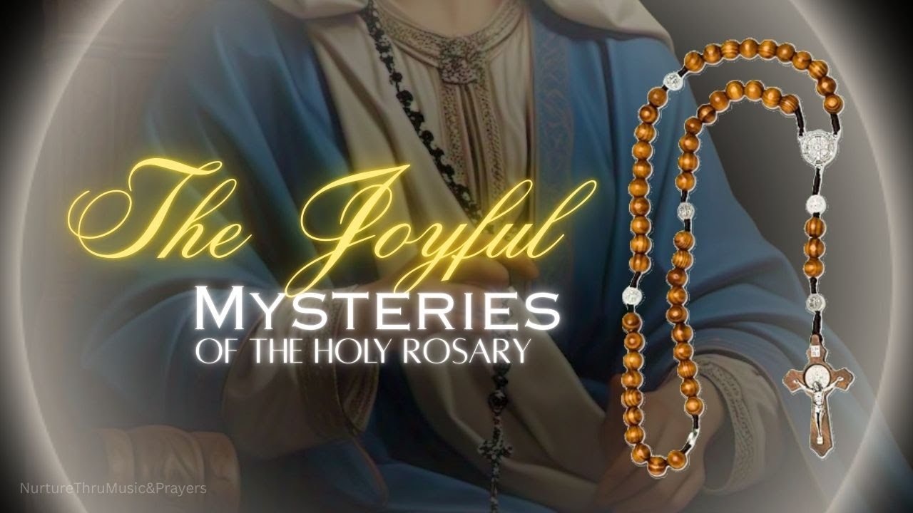 The JOYFUL MYSTERIES of the HOLY ROSARY with Biblical Meditation ...