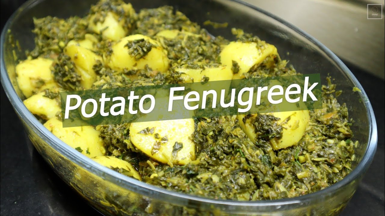 Potato fenugreek | Amma kee recipes |Read description(Most important ...