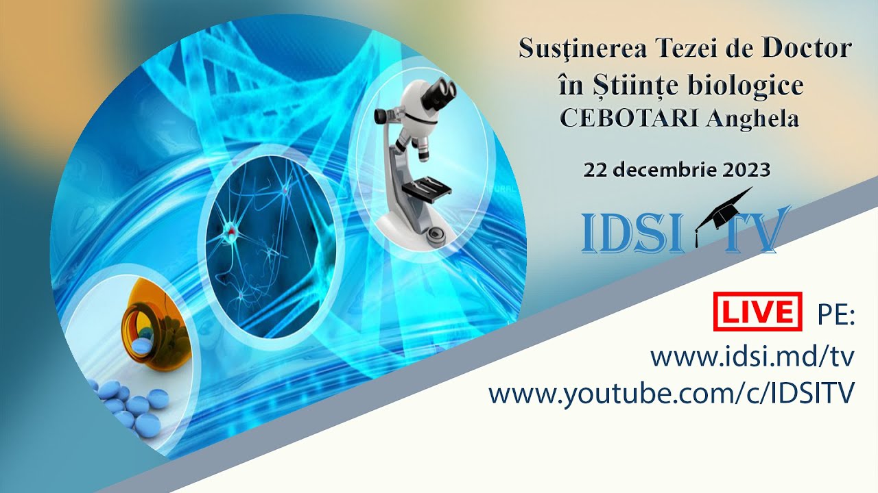 22.12.2023, 14:00 | Susţinerea Tezei de Doctor în Științe biologice ...