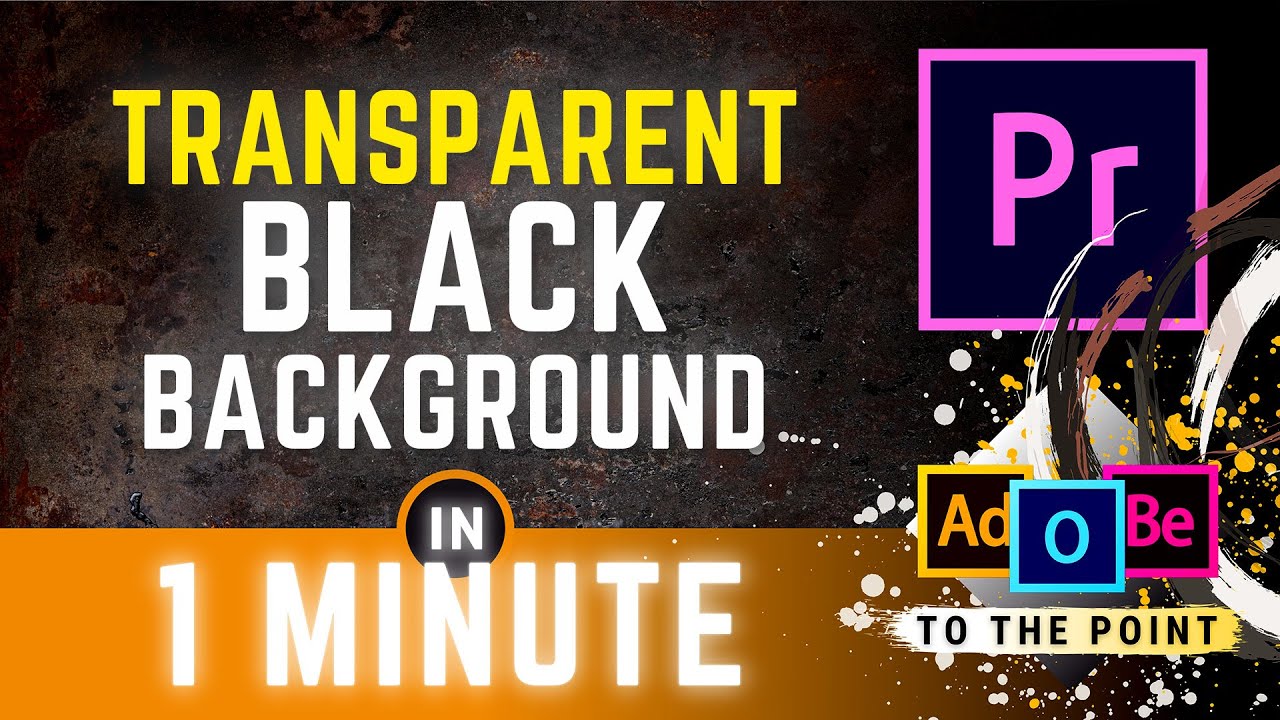 Make Black Background Transparent In Premiere Pro - YouTube