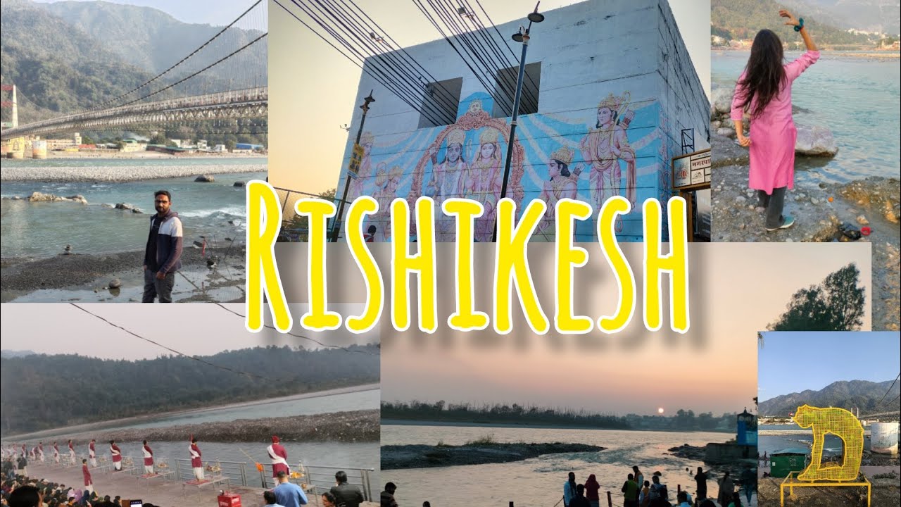"Exploring the Serene Beauty of Rishikesh | Adventure, Yoga & Ganga ...