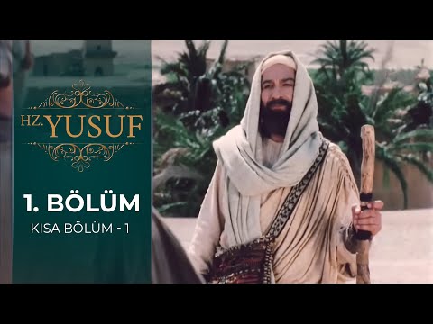Hz. Yusuf | 1. Bölüm (Kısa Bölüm - 1)