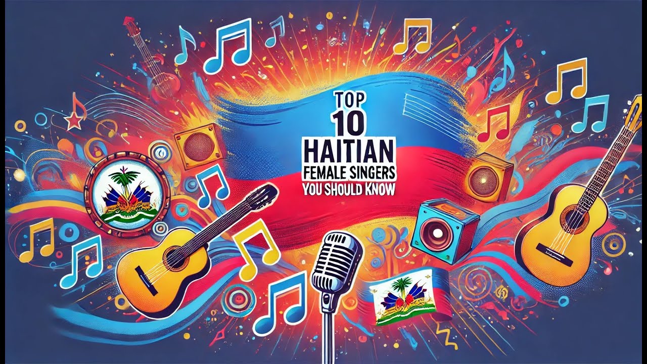 Top 10 Haitian Female Singers You Should Know - YouTube