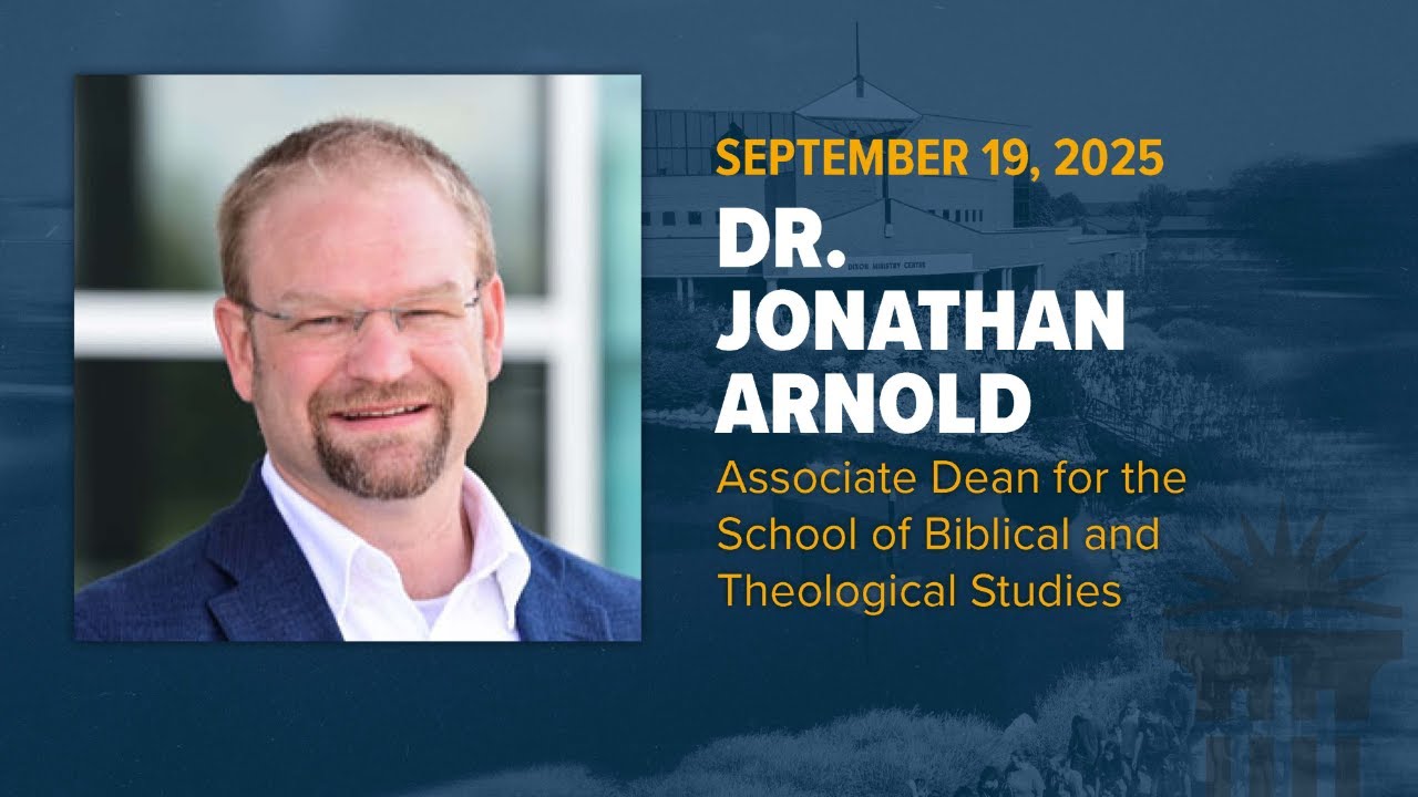 Chapel | Dr. Jonathan Arnold - YouTube