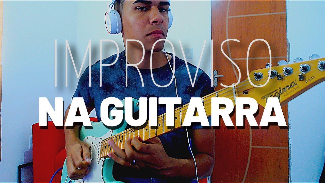 IMPROVISO NA GUITARRA ESPONTÂNEO - JONATHA GUITAR - YouTube
