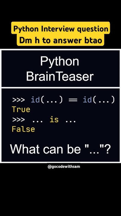 Can You Crack This Python Interview Brain Teaser?🤓🤔 #techshorts# ...