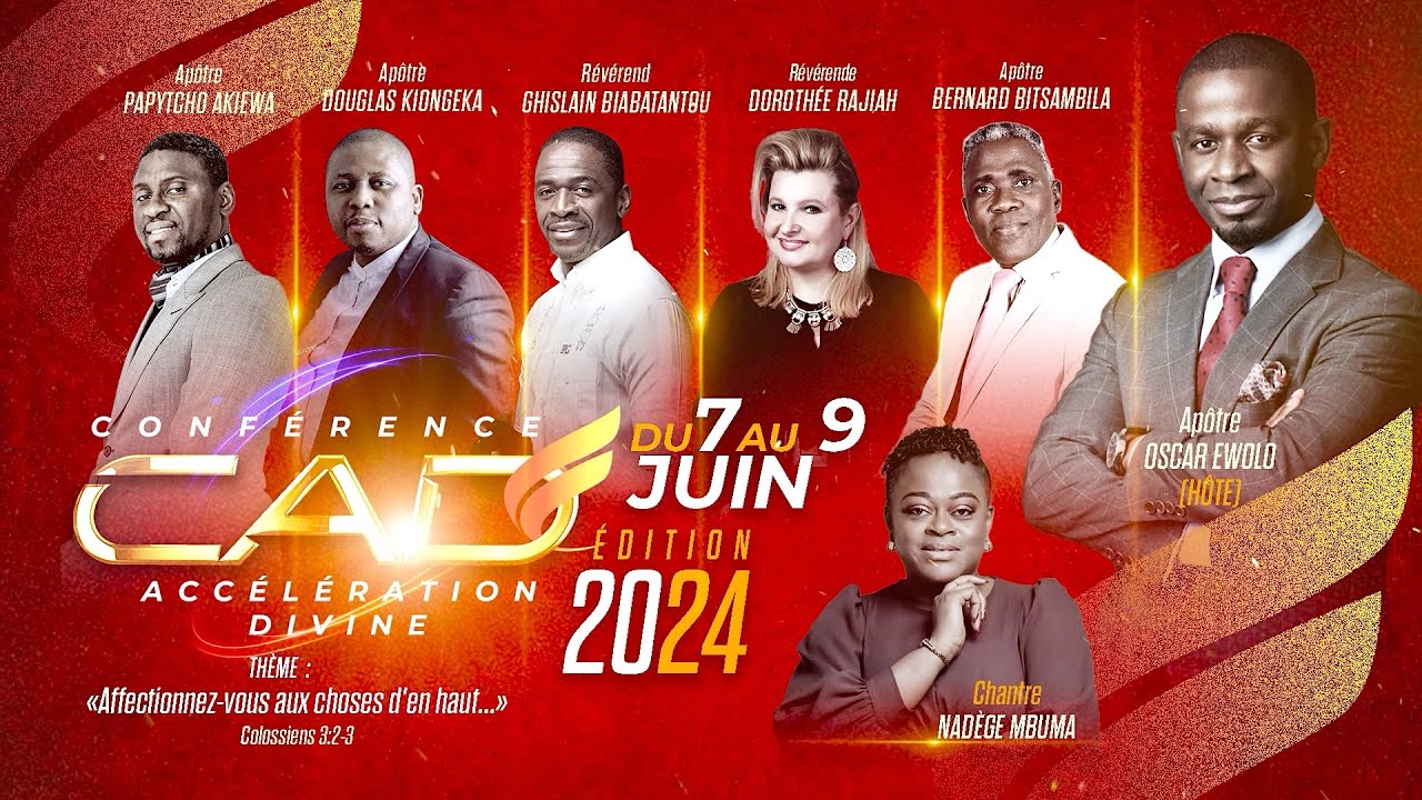 Conférence Accélération Divine - Édition 2024 - YouTube