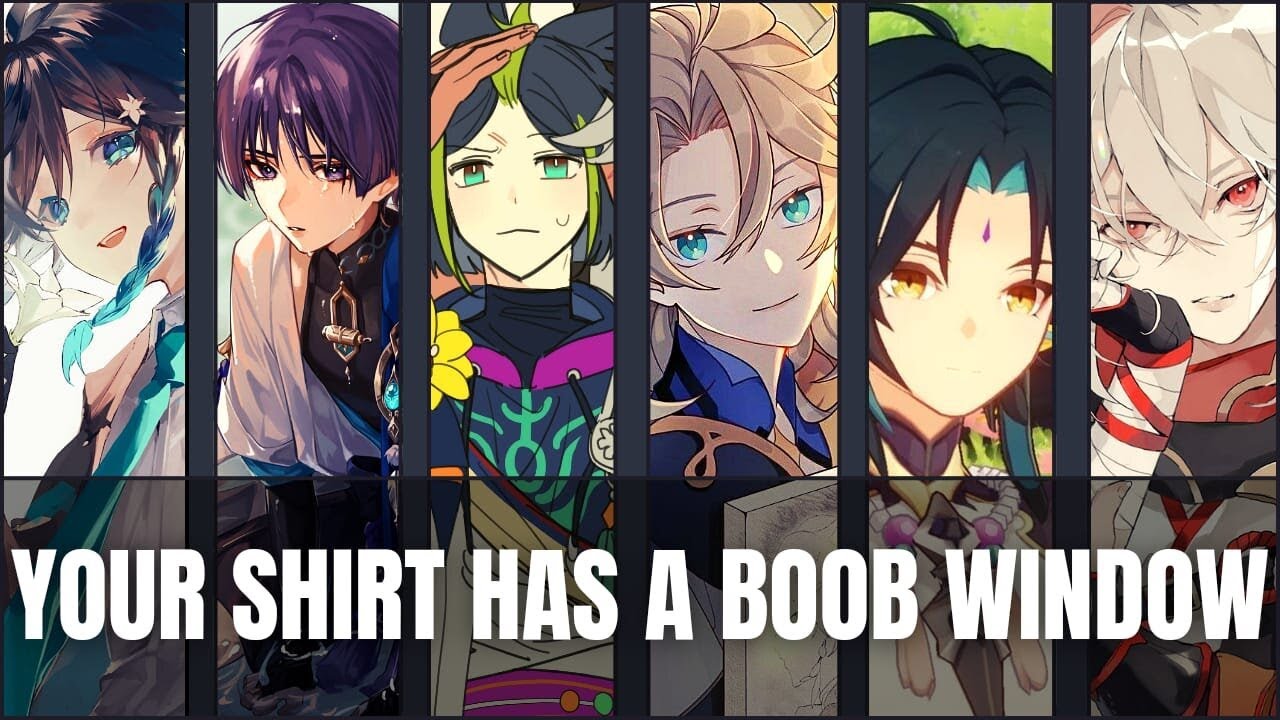 Your shirt has a boob window - genshin impact x listener asmr - YouTube