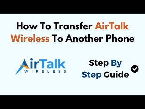 How To Transfer AirTalk Wireless To Another Phone - Step-by-Step SIM & Service Guide