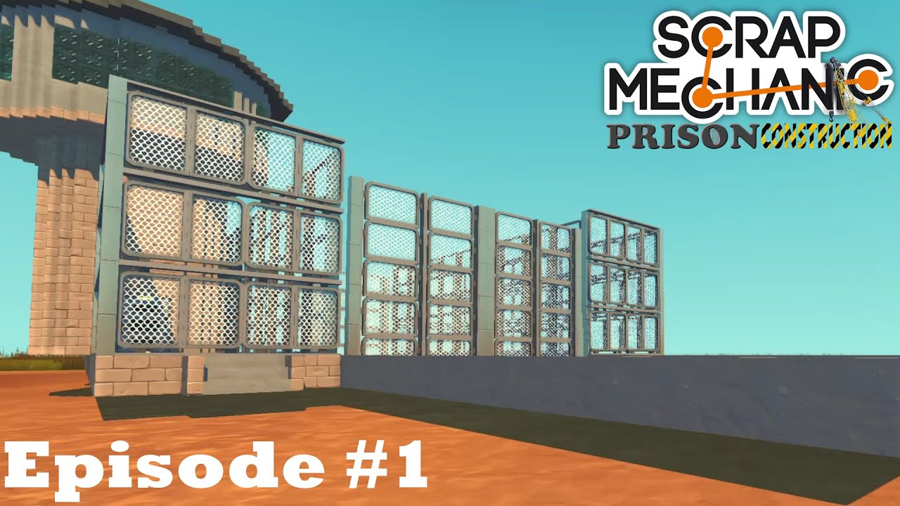 Making an AWSOME PRISON in SCRAP MECHANIC With RAMSEY?! (Scrap Mechanic | Prison Construction ...