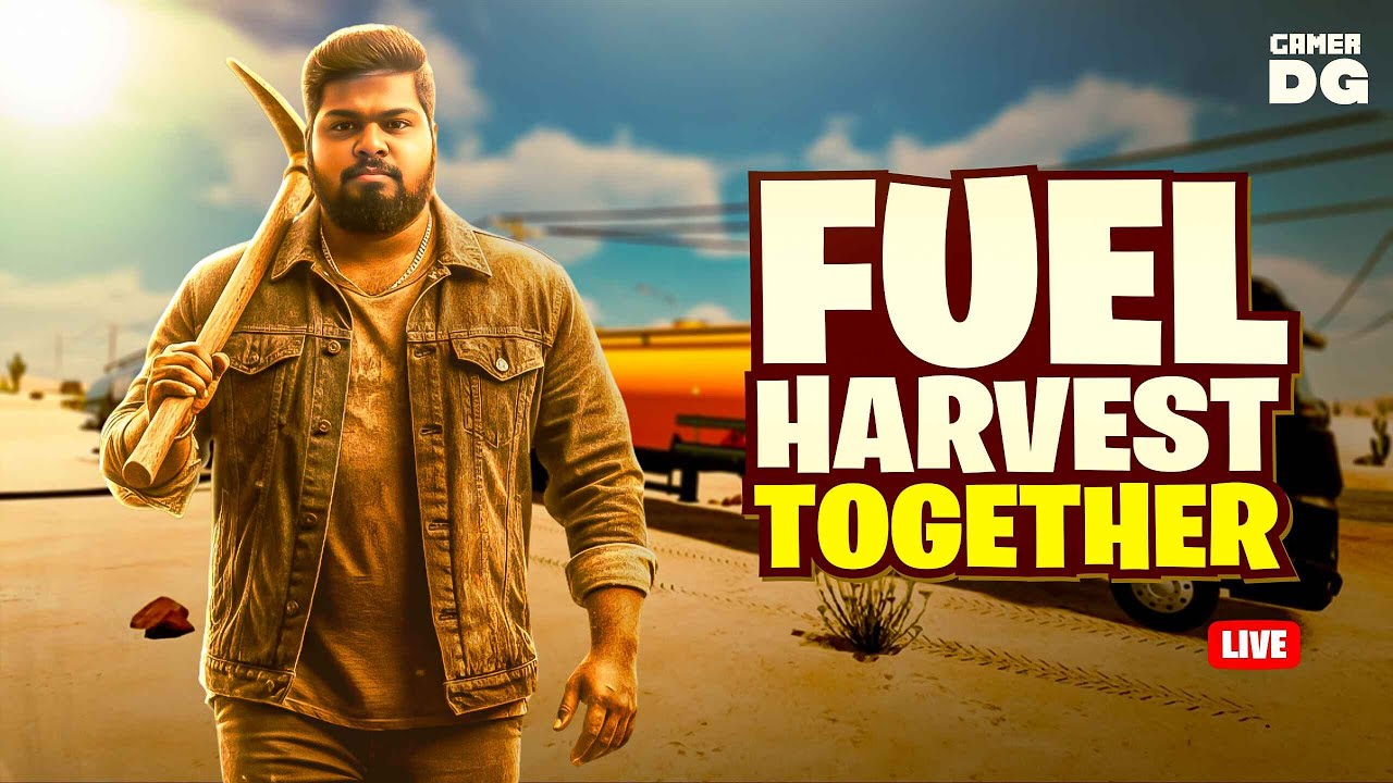Fuel Harvest Together Live 🔴 #1 #pcgaming #DG - YouTube