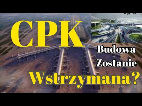 CPK - Centralny Port Komunikacyjny Nie Powstanie? Budowa CPK Zostanie ...