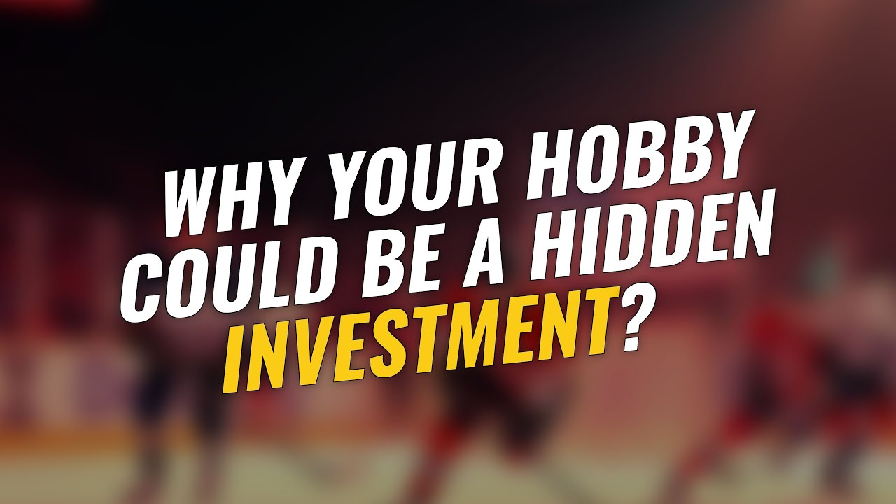 WHY Your Hobby Could Be a Hidden Investment? 🤔 - YouTube