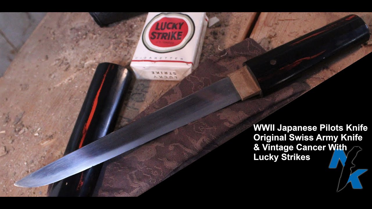 WWII Japanese & Swiss Blades + Lucky Strikes With Our Guest: Chuke's ...