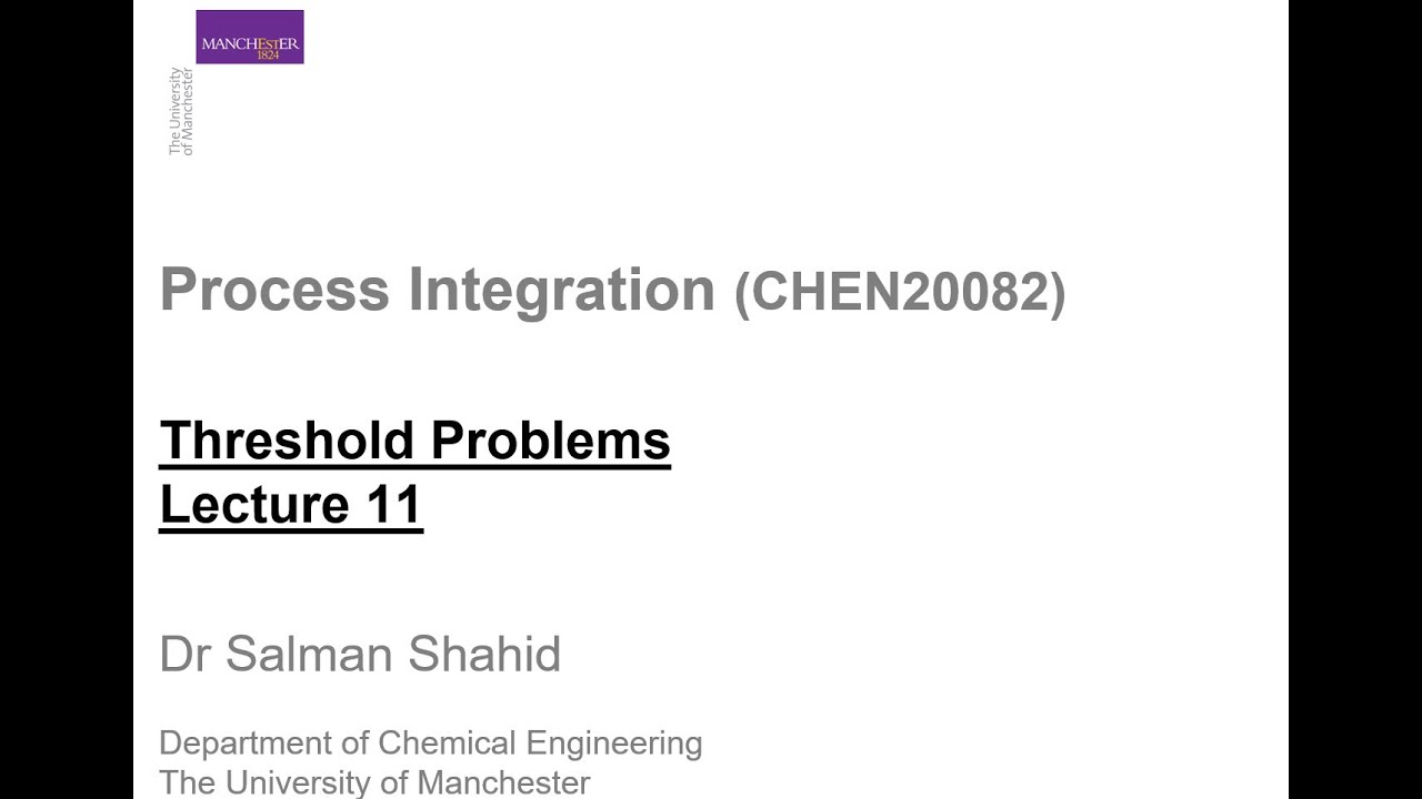 Process Integration:Lec 11 P1 - YouTube