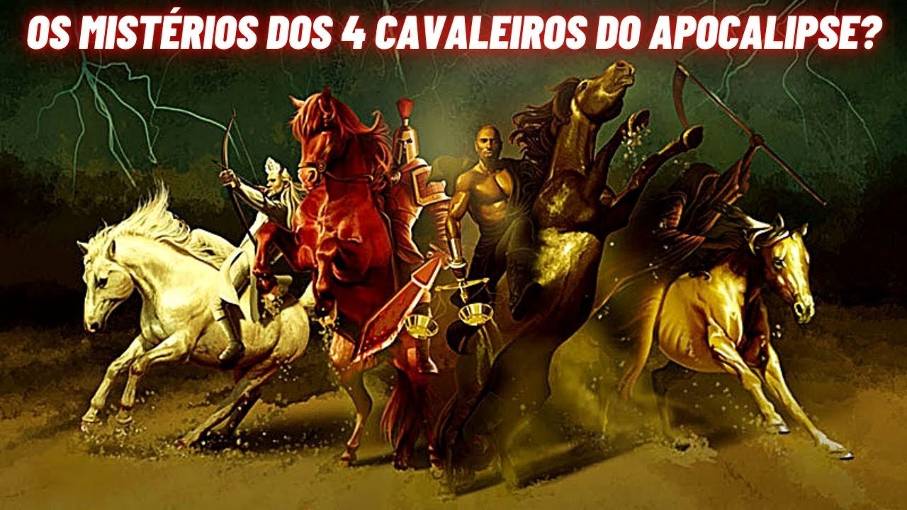 Quem SÃo Os 4 Cavaleiros Do Apocalipse Youtube