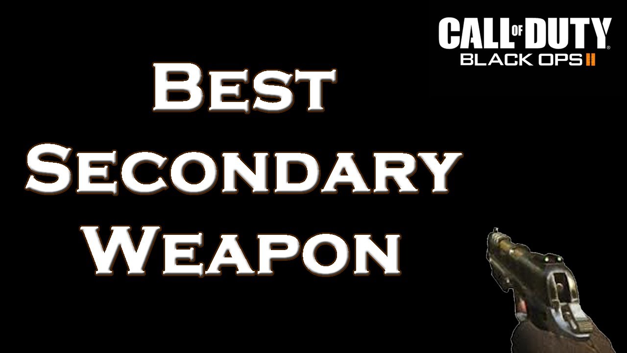 Black Ops 2 Tips & Tricks - Best Secondary Weapon - YouTube