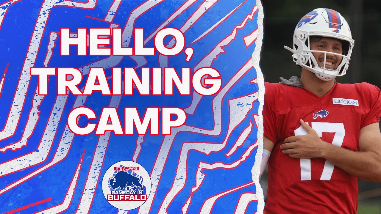Buffalo Bills training camp is here! | Always Gameday in Buffalo - YouTube