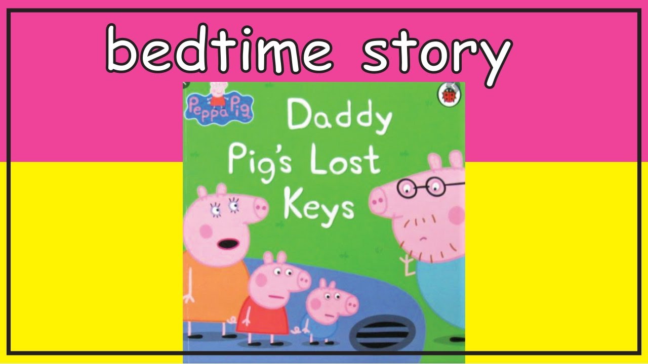 Daddy Pigs lost keys. Peppa pig Daddy pig lost keys books. Childrens ...