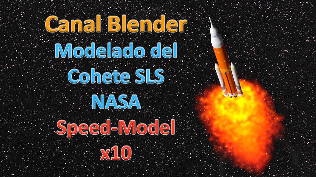Modelado de Cohete SLS-NASA en Blender (Speed-Paint) - YouTube