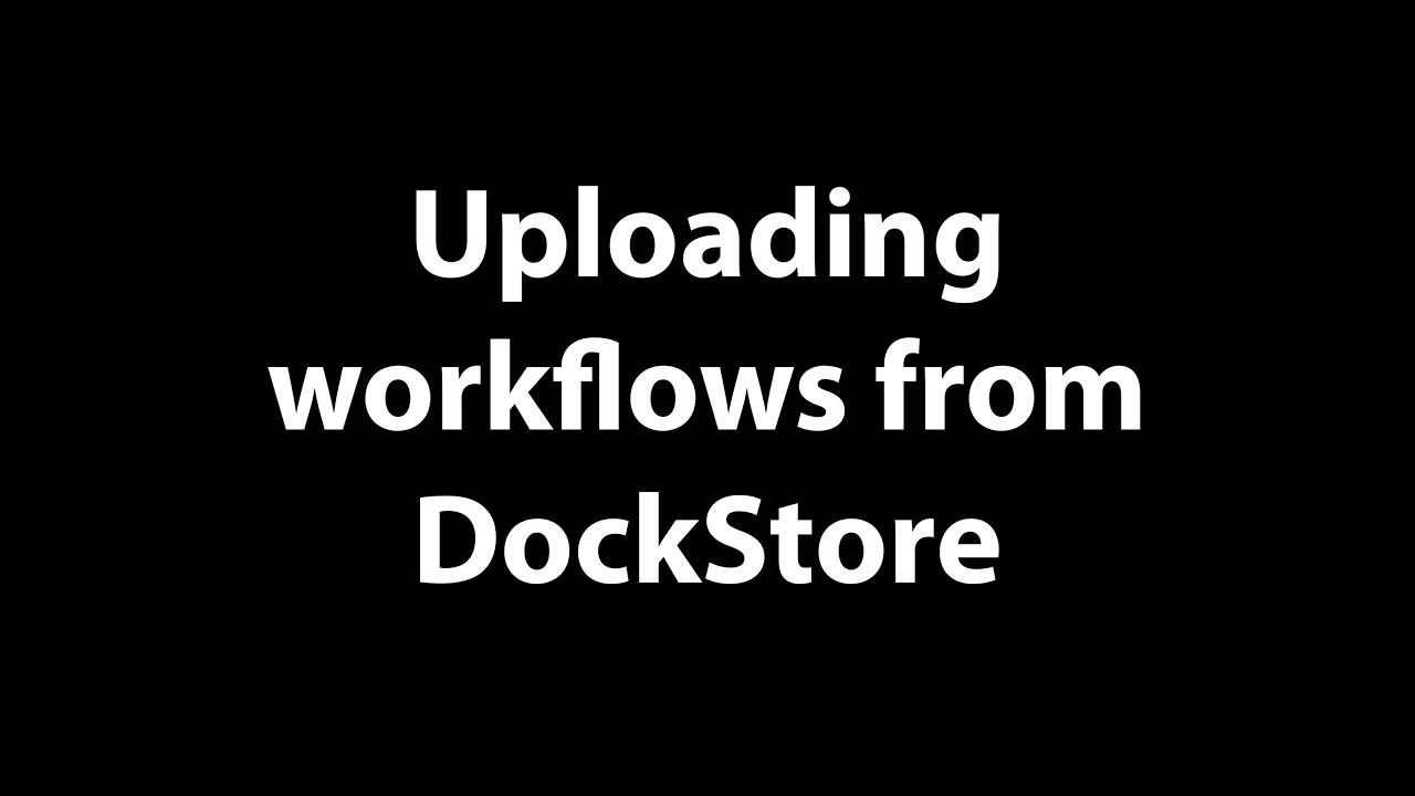 Import workflows from DockStore - YouTube