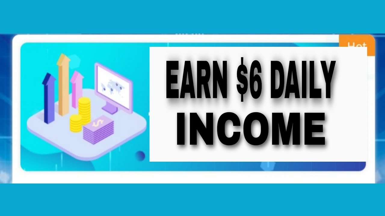 ||Earn $6 daily profit||Best and affordable online earning platform ...