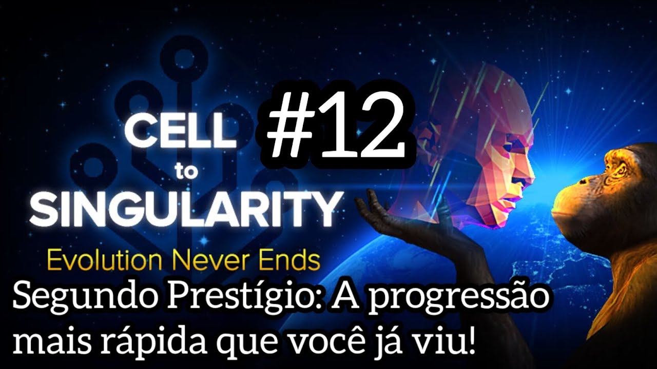 Cell To Singularity #12: A progressão mais rápida que você já viu! - YouTube