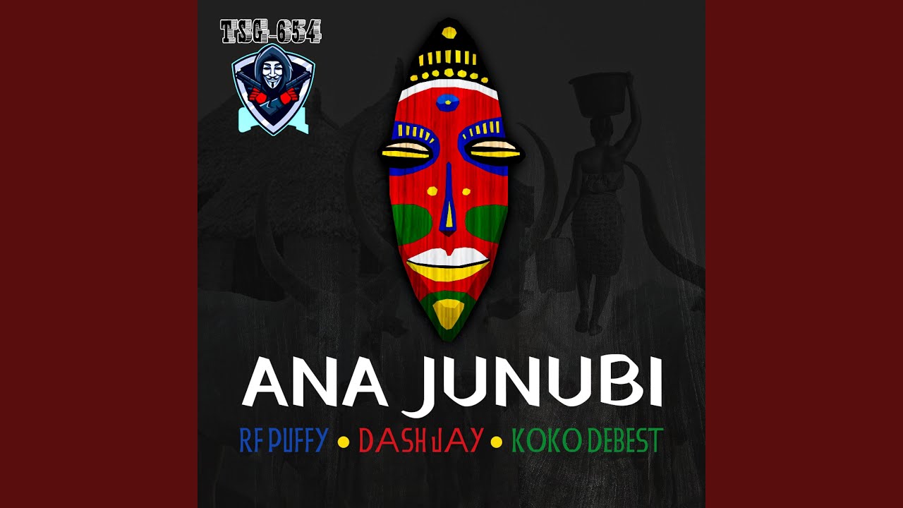 Ana Junubi (feat. Dash Jay & Koko Debest) - YouTube