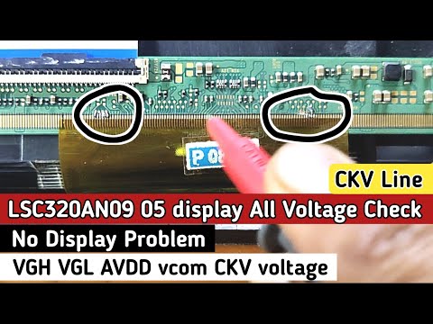 LSC320AN09 05 All Voltage Check | Lsc320an09 05 no display problem ckv line