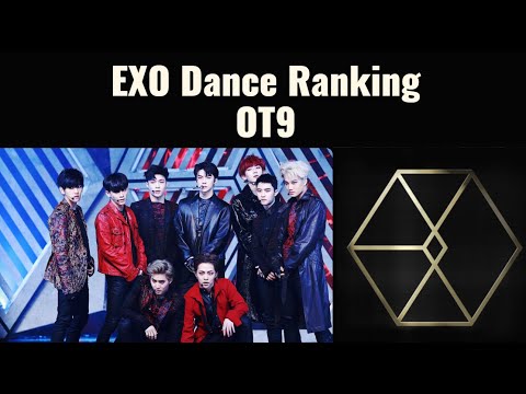 EXO Dance Ranking (OT9)