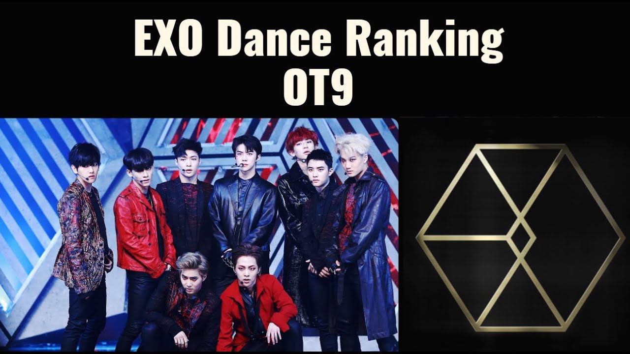 EXO Dance Ranking (OT9) - YouTube